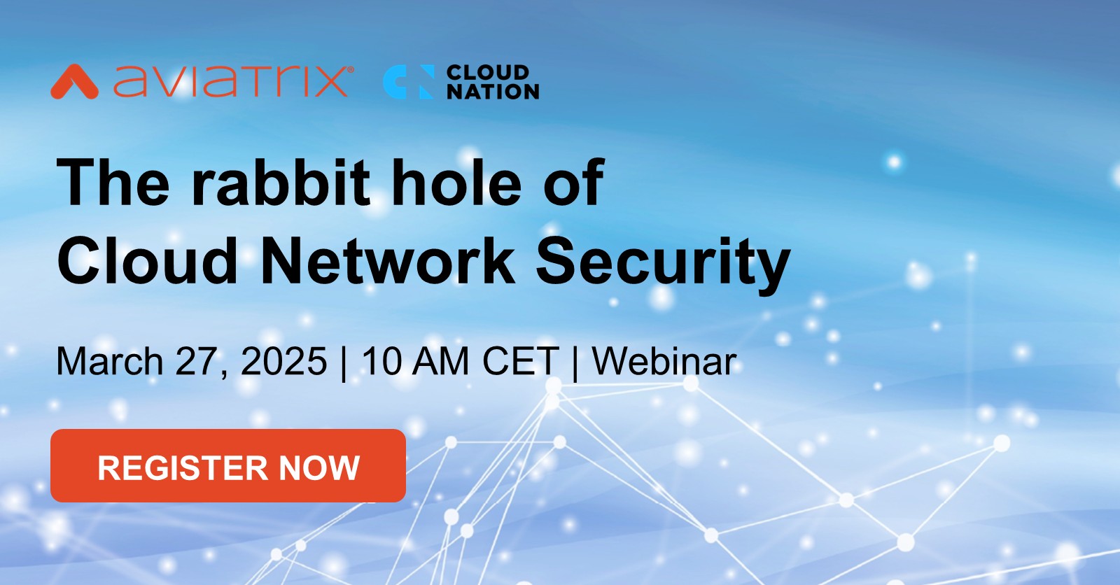 Aviatrix And Cloudnation Webinar The Rabbit Hole Of Cloud Network Security