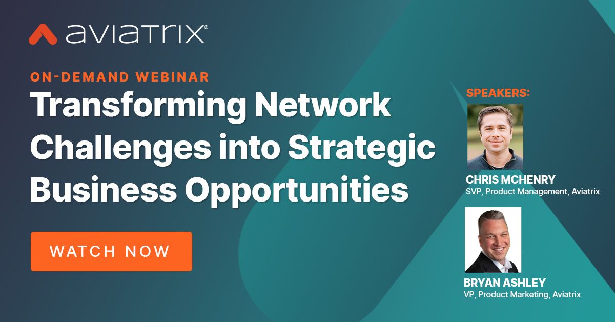 Transforming Network Challenges into Strategic Business Opportunities ...