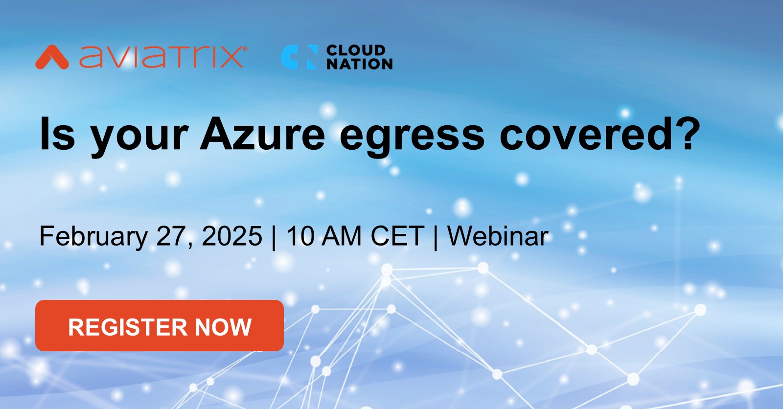 Aviatrix And Cloudnation Webinar Is Your Azure Egress Covered